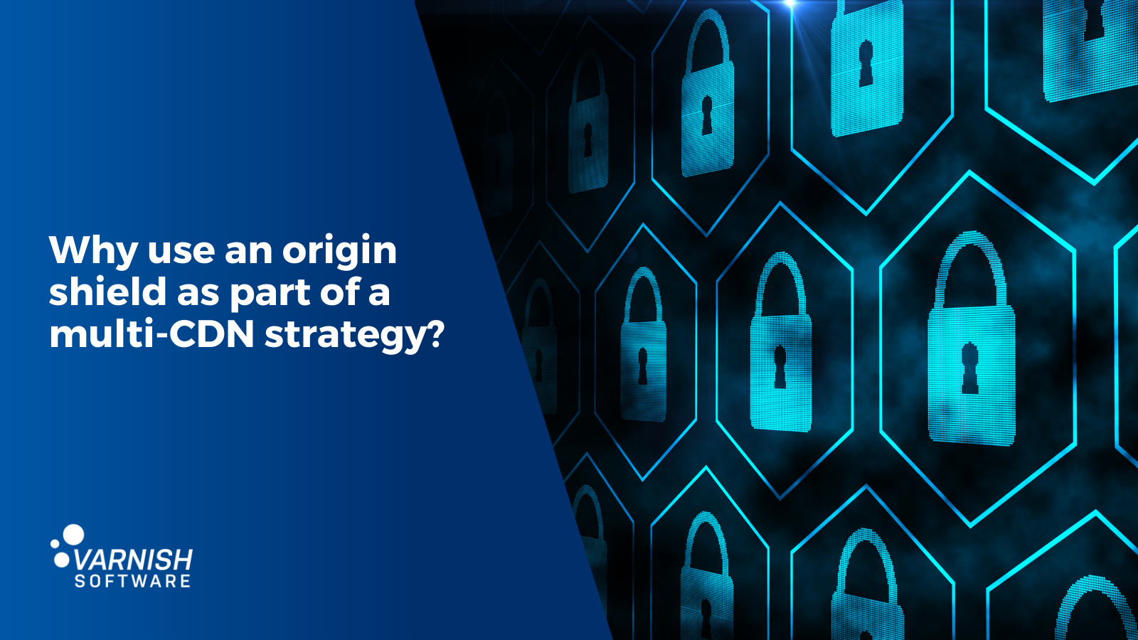 Why use an origin shield as part of a multi-CDN strategy?